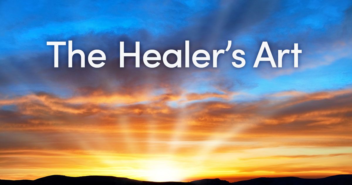 The Healer’s Art